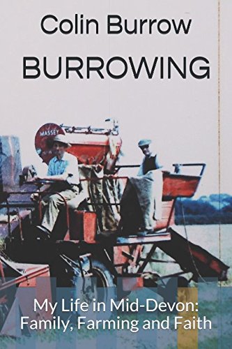 BURROWING: My Life in Mid-Devon: Family, Farming and Faith: Amazon.co ...
