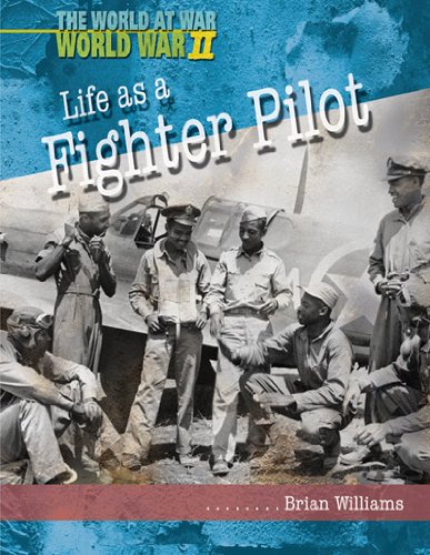 Life as a Fighter Pilot: Williams, Brian: 9780431103860: Amazon.com: Books
