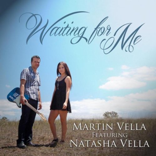 Play Waiting for Me (feat. Natasha Vella) by Martin Vella feat. Natasha ...