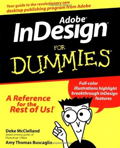 Adobe InDesign For Dummies: McClelland, Deke, Thomas Buscaglia, Amy ...