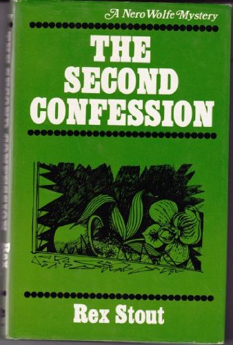 Second Confession: Rex Stout: 9780854683437: Amazon.com: Books