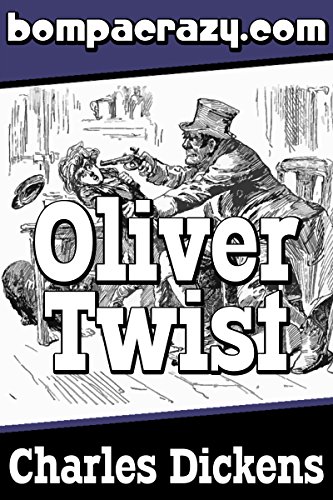 Oliver Twist (Illustrated): The Parish Boy's Progress eBook : Dickens ...