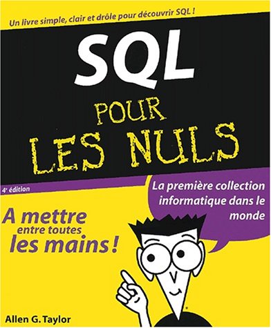 Amazon.com: SQL pour les nuls: 9782844279316: Taylor, Allen G.: Books