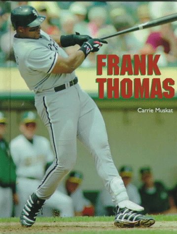 Frank Thomas (Baseball Legends): Muskat, Carrie, Weaver, Earl, Murray ...