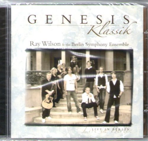 Genesis Klassik - Live in Berlin - Ray Wilson & the Berlin Symphony ...