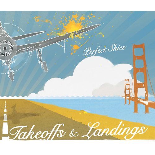 Écouter Takeoffs & Landings par Perfect Skies sur Amazon Music Unlimited