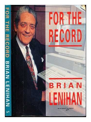 For the record: Lenihan, Brian: 9780861213627: Amazon.com: Books