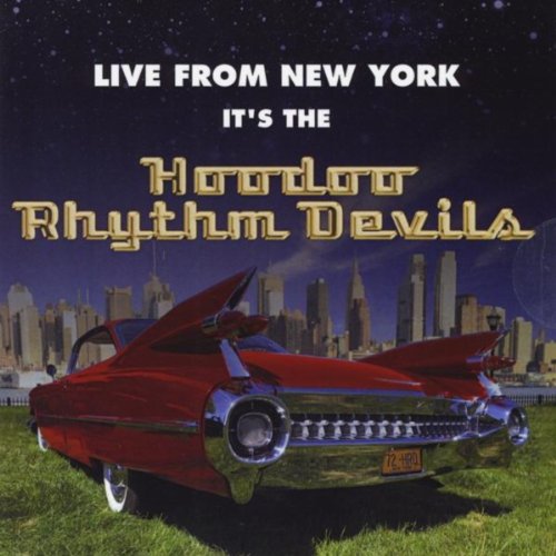 Play Live from New York by Hoodoo Rhythm Devils on Amazon Music