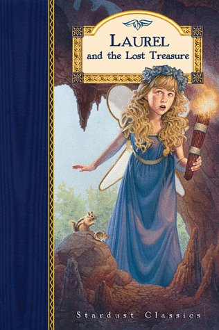 Laurel and the Lost Treasure (Stardust Classics, Laurel No 2): Kendall ...
