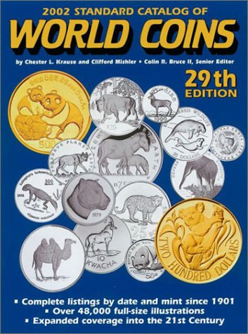 2002 Standard Catalog of World Coins: Complete Listings by Date and ...