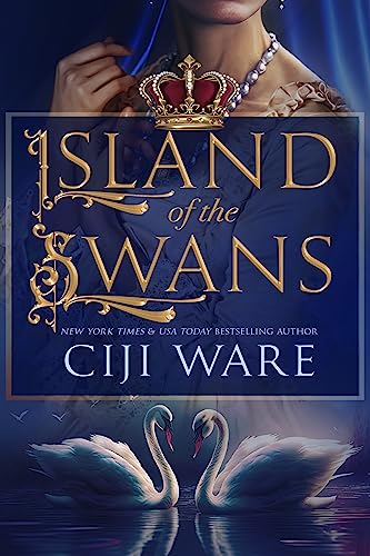 Island of the Swans (The Hidden Heroines series) - Kindle edition by ...
