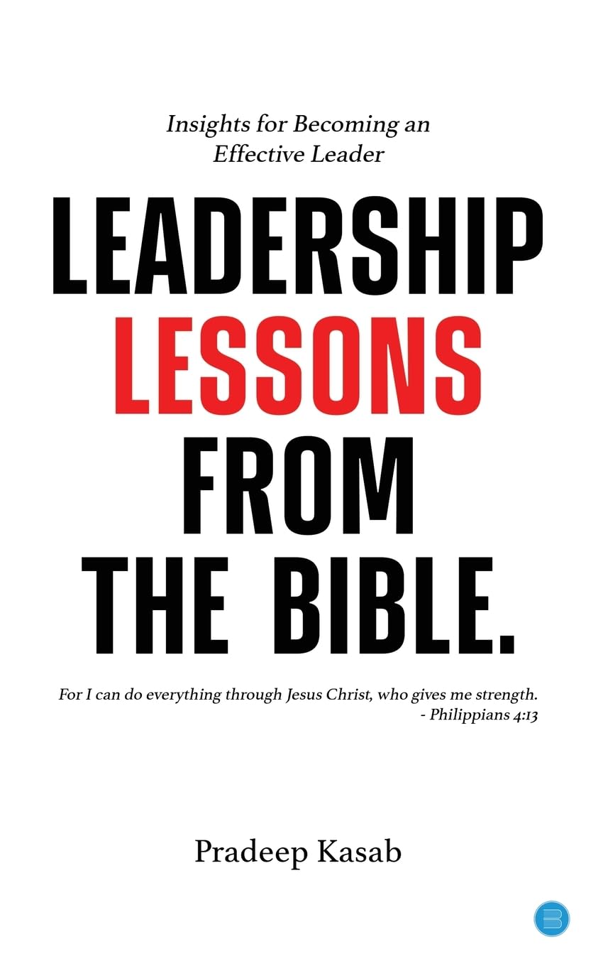 Buy Leadership Lessons from the Bible: Insights for Becoming an ...