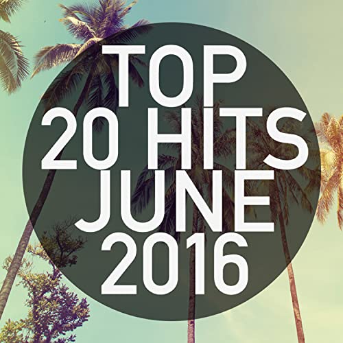Play Top 20 Hits June 2016 by Piano Dreamers on Amazon Music