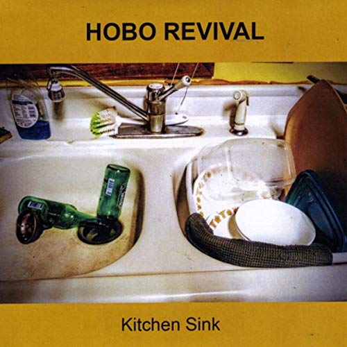 Play Kitchen Sink by Hobo Revival on Amazon Music
