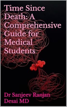 Amazon.com: Time Since Death: A Comprehensive Guide for Medical ...