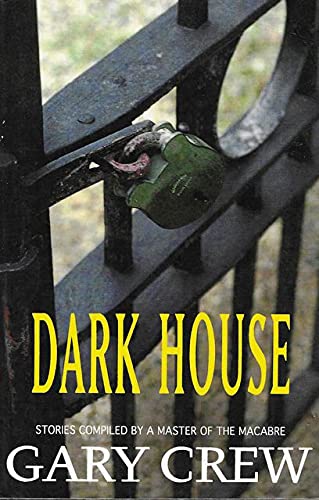 Dark House: Gary Crew: 9781863304559: Amazon.com: Books