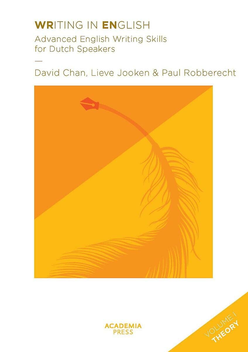 Writing in English 2016: Advanced English Writing Skills for Dutch ...