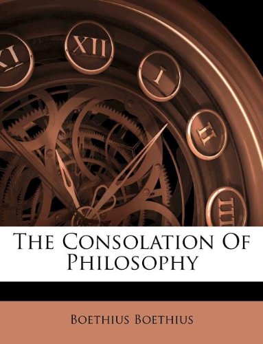 The Consolation Of Philosophy: Boethius, Boethius: 9781175670144 ...