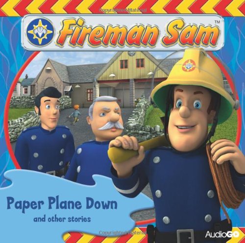 Fireman Sam: Paper Plane Down and Other Stories: Amazon.co.uk: Andrew ...