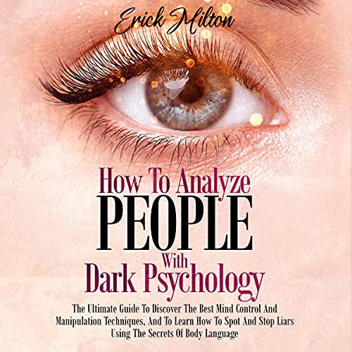 Amazon.com: How to Analyze People: Decoding Human Behavior and Body ...