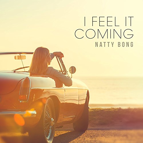 I Feel It Coming by Natty Bong on Amazon Music - Amazon.com