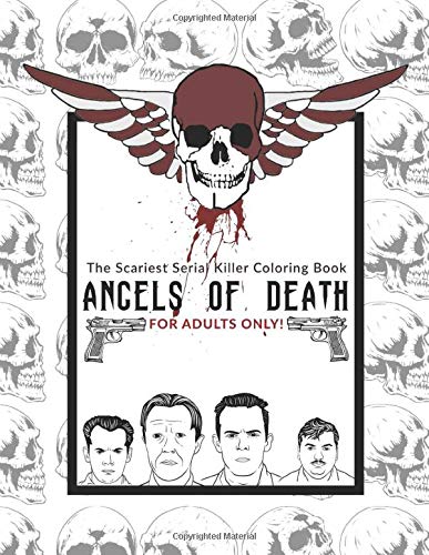 Buy The iest Serial Killer Coloring Book ANGELS OF DEATH For Adults ...