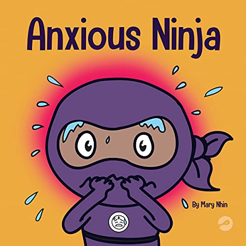 Amazon.com: Calm Ninja: A Children’s Book About Calming Your Anxiety ...