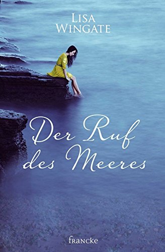 Amazon.com: Der Ruf des Meeres (German Edition) eBook : Wingate, Lisa ...