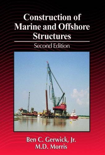 Amazon | Construction of Marine and Offshore Structures, Second Edition (Civil Engineering ...