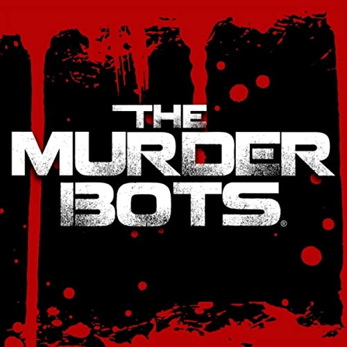 Amazon.co.jp: The Murder Bots : The Murder Bots: デジタルミュージック