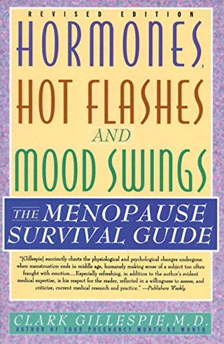Hormones Hot Flashes: Gillespie, Clark: 9780060950170: Amazon.com: Books
