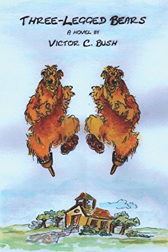Three-Legged Bears: Bush, Victor C.: 9781521352489: Amazon.com: Books
