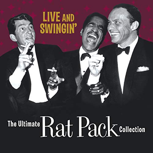 Amazon MusicでラットパックのLive & Swingin': The Ultimate Rat Pack Collectionを再生する