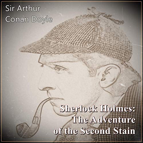Amazon.com: Sherlock Holmes: The Adventure of the Second Stain (Audible ...