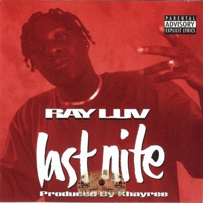 Luv, Ray - Last Nite - Amazon.com Music