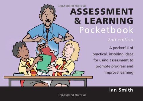 Assessment & Learning Pocketbook: Assessment and Learning Pocketbook ...