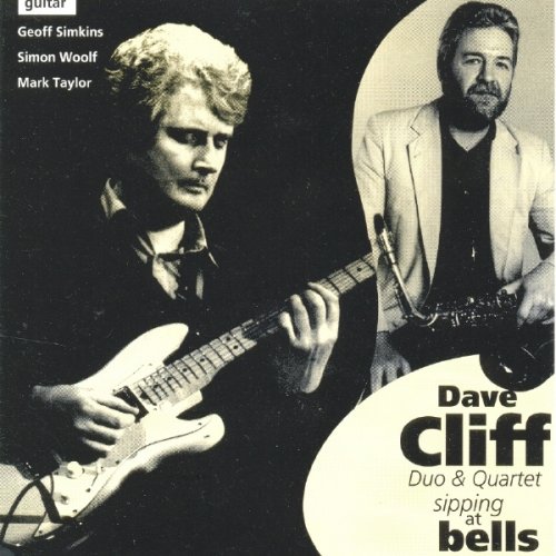 CLIFF DAVE/GEOFF SIMKINS - Sipping At Bells - Amazon.com Music