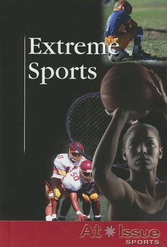 Amazon.com: Extreme Sports (At Issue Series): 9780737722963: Ginn ...
