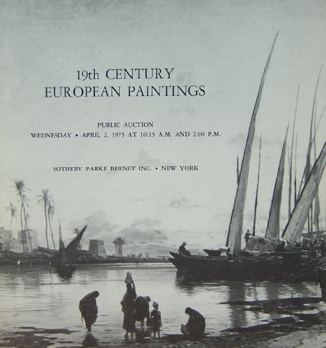 19th Century European Paintings: April 2, 1975: Sotheby Parke-Bernet ...