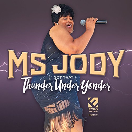 Amazon.co.jp: Thunder Under Yonder : Ms. Jody: デジタルミュージック
