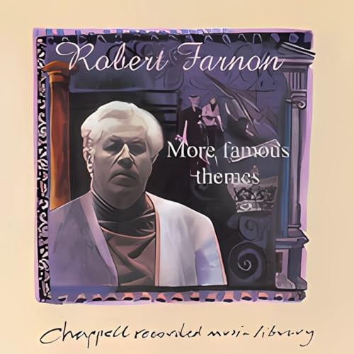 Play More Famous Themes by Robert Farnon on Amazon Music