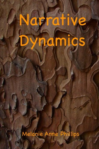 Narrative Dynamics (Dramatica Story Theory) eBook : Phillips, Melanie ...