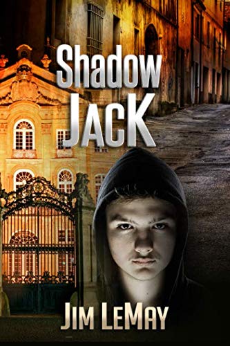 Shadow Jack (The Shadow World): LeMay, Jim, Bullard, Judy ...