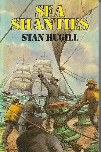 Sea Shanties: Stan Hugill: 9780214203299: Amazon.com: Books