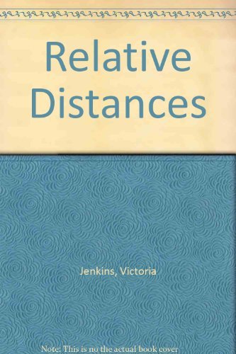 Relative Distances: Jenkins, Victoria: 9780879052515: Amazon.com: Books