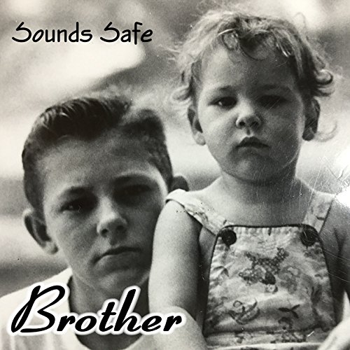 Amazon.com: Brother : Sounds Safe: Digital Music