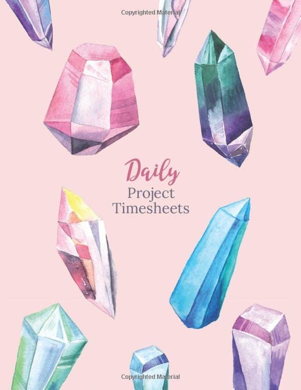 Daily Project Timesheets: Booklet of Timesheet Pages. Project/Task ...