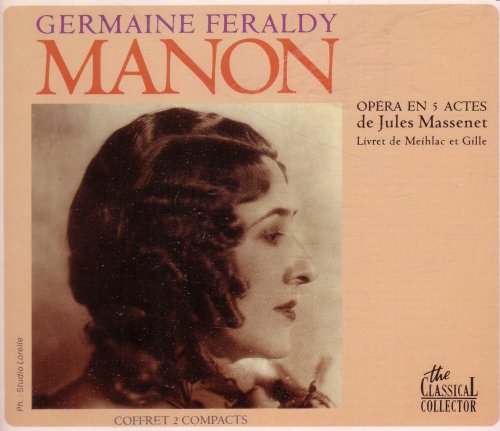 Massenet: Manon/Feraldy/Cohen(recorded in Paris 5-12-1929) - Amazon.com ...