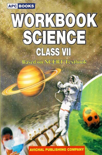 Workbook Science- VII (based on NCERT textbooks) : preetika sawhney ...