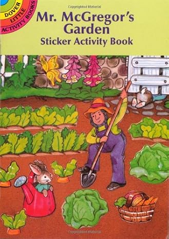 Mr. McGregor's Garden Sticker Activity Book (Dover Little Activity ...